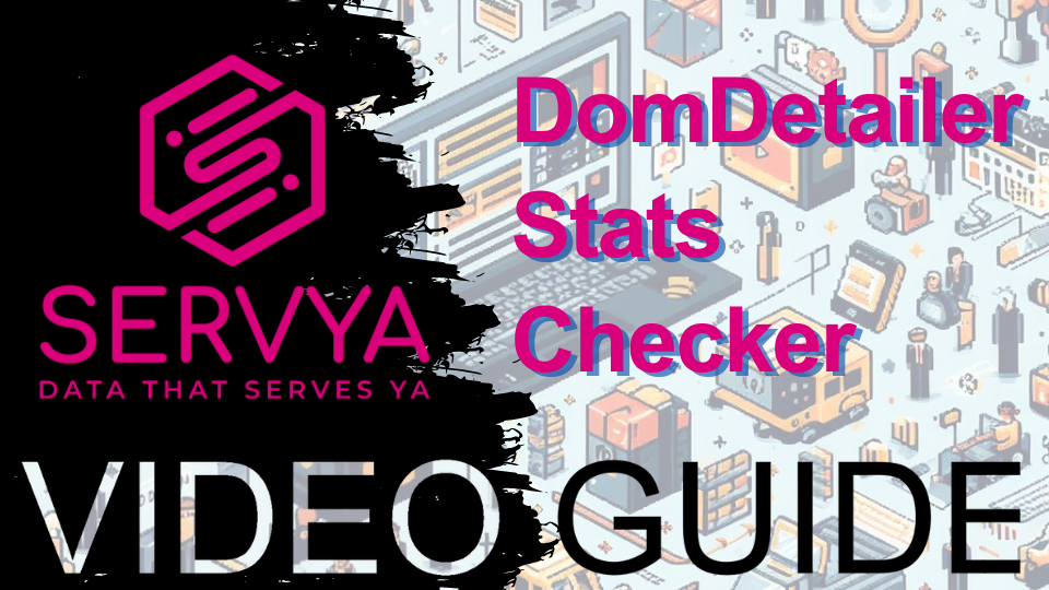 How to: DomDetailer Stats tool – Servya Community